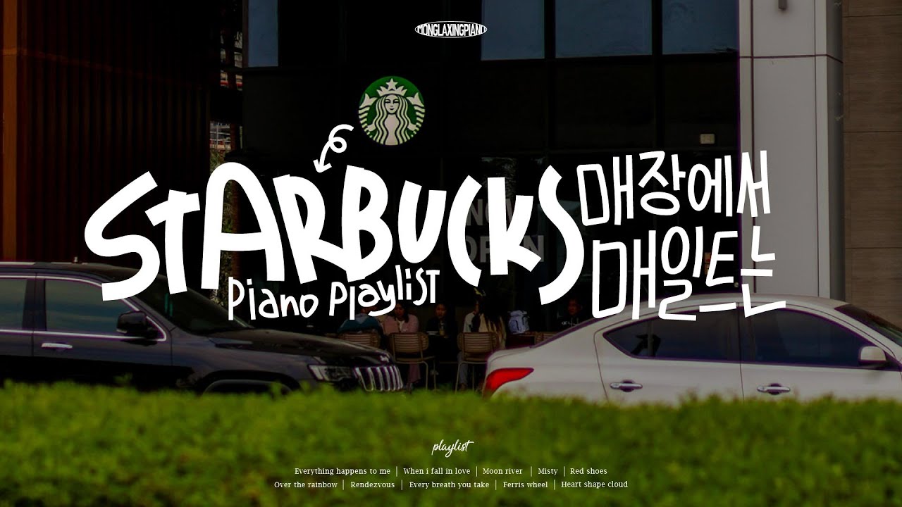 [Playlist] Starbucks Music Playlist Part 2 - Best Relaxing Starbucks ...