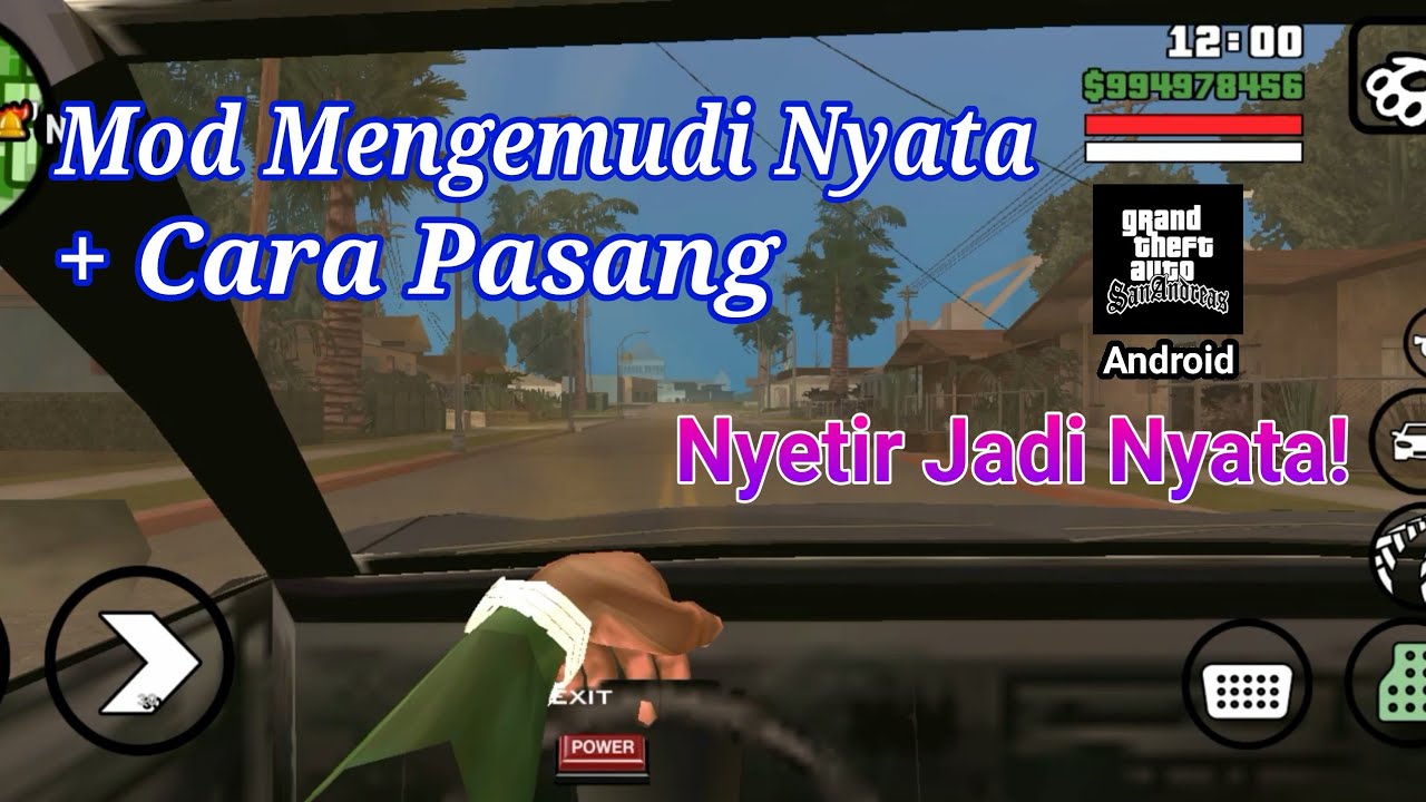 Mod Mengemudi Nyata GTA SA Android + Cara Pasang | GTA San Andreas Lite ...