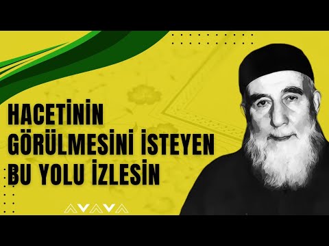Hacetinin Görülmesini isteyen Bu Yolu İzlesin - M. Zahid Kotku Hazretleri (r.aleyh)