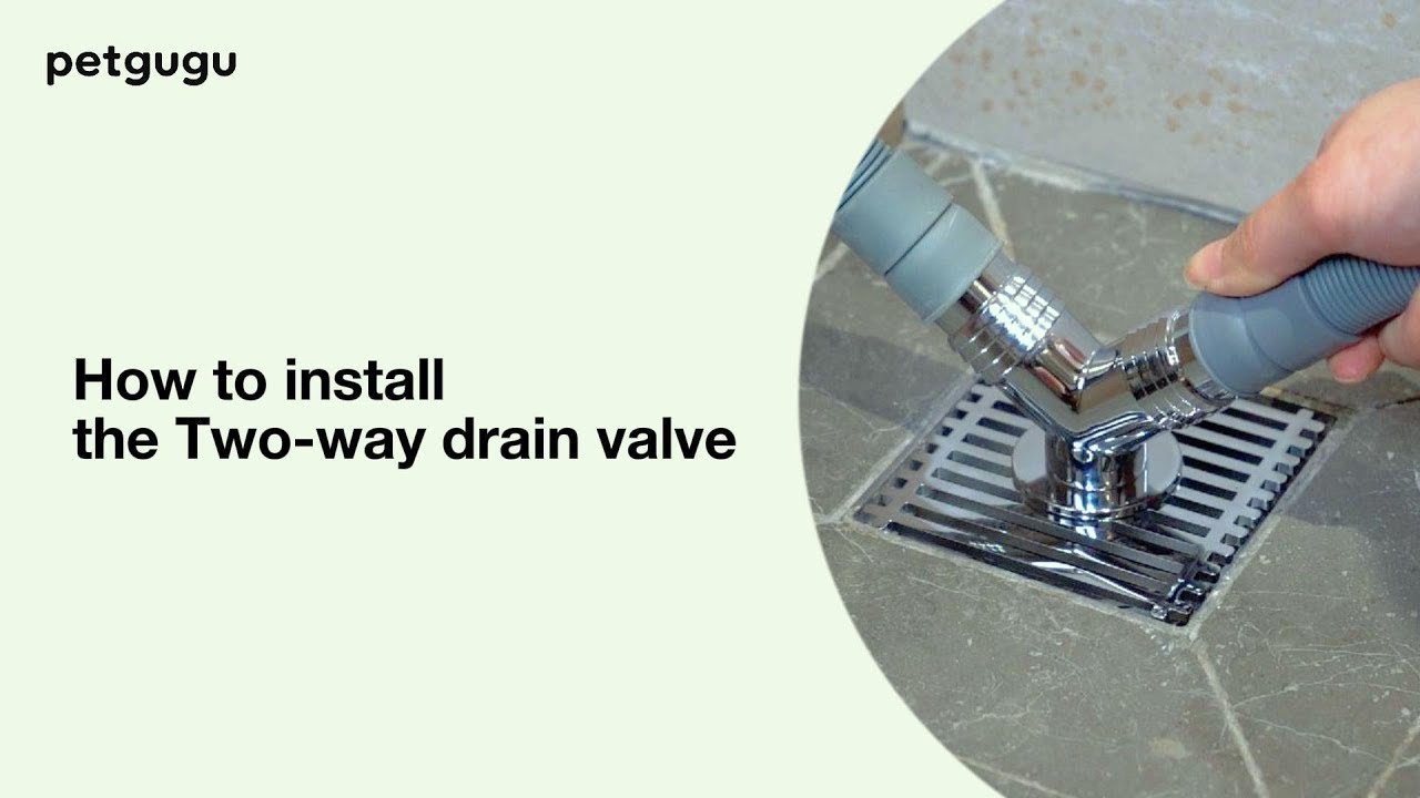 How to install the Two-way drain valve - YouTube