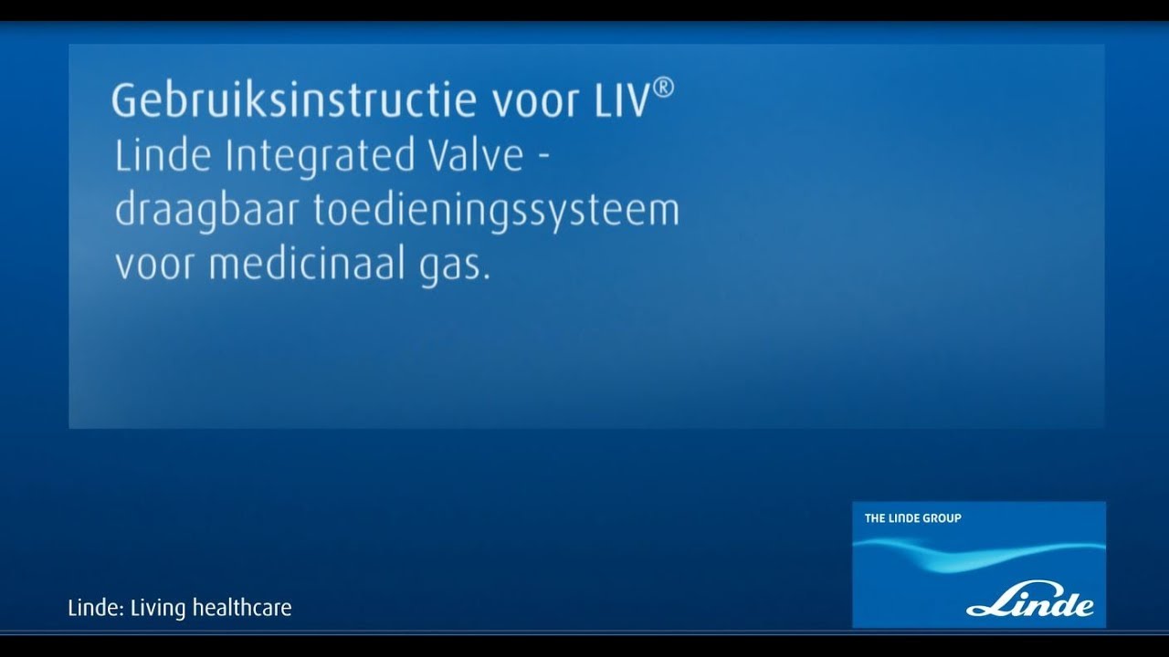 LIV® Linde Integrated Valve gebruiksinstructie (Nederlandse versie ...