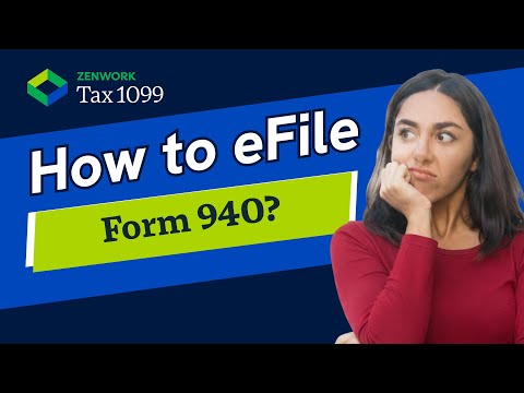 How to File Form 940 in 5 Minutes (Step-by-Step Guide for 2025)