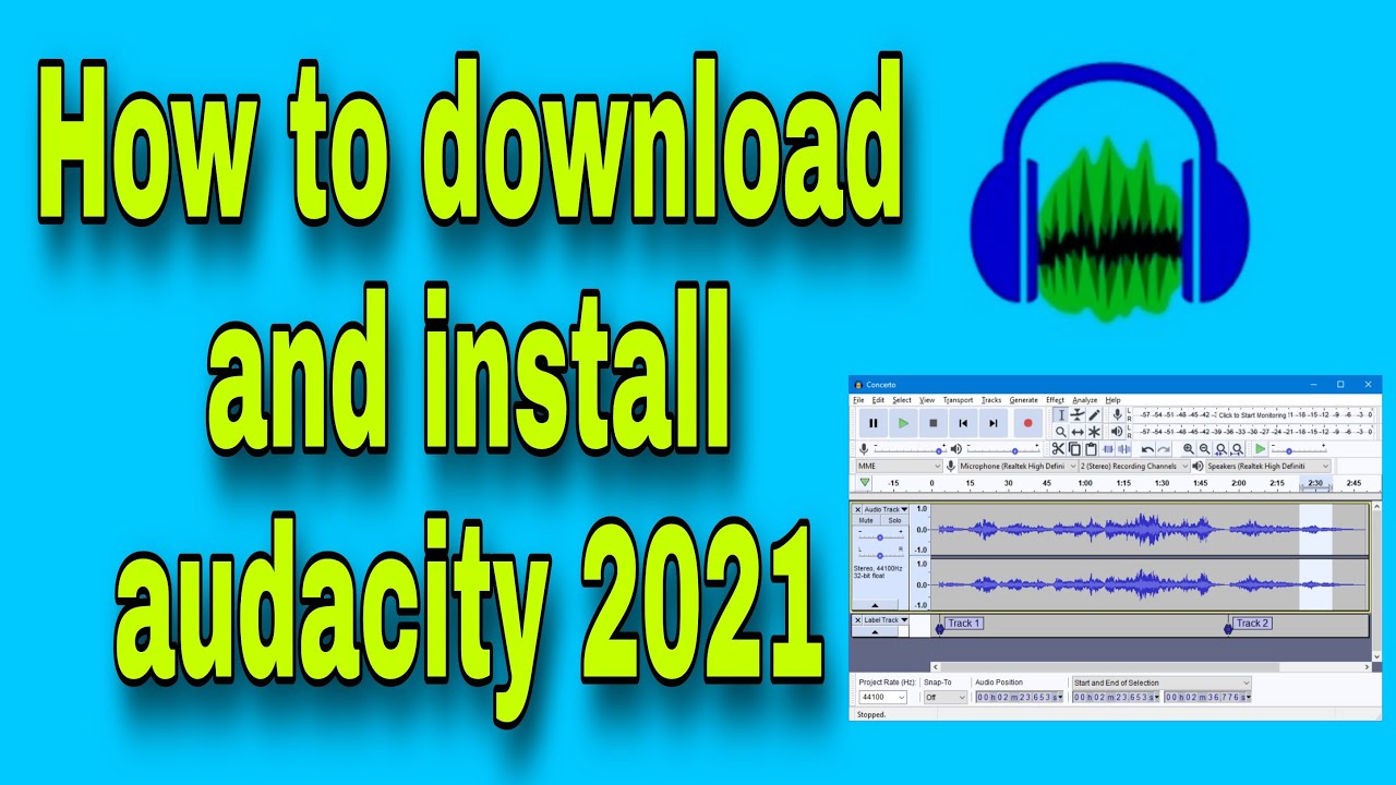 Audacity: How to download and install audacity 2021 - YouTube