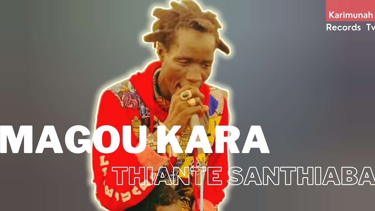 MAGOU KARA - THIANTE PAPE SIDY | SANTHIABA... - YouTube