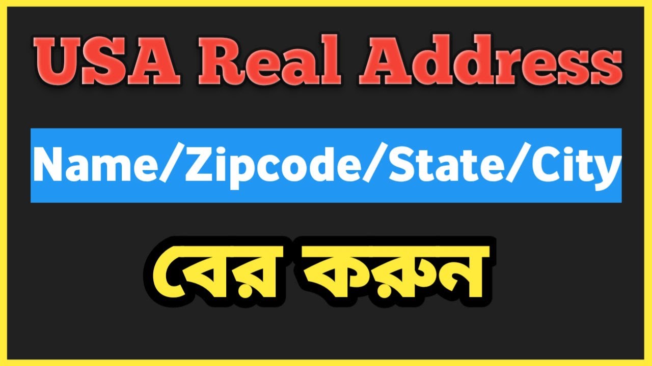 How to get usa real address, zip code, state, city - Real address for ...