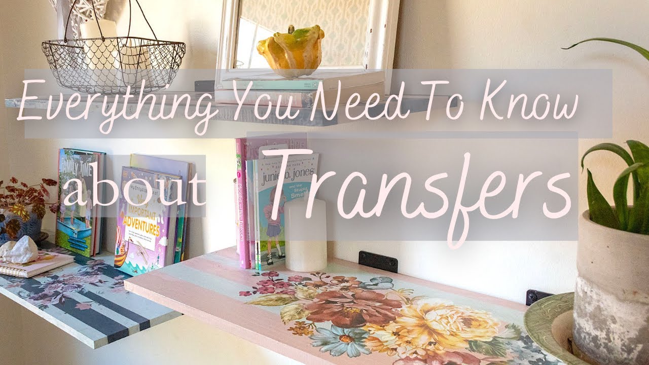 Rub On Transfer Decorative Shelves - EVERYTHING you need to know about ...