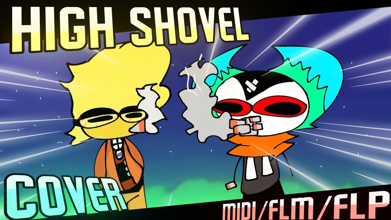 HIGH SHOVEL V2 COVER FNF +MIDI/FLM/FLP - YouTube