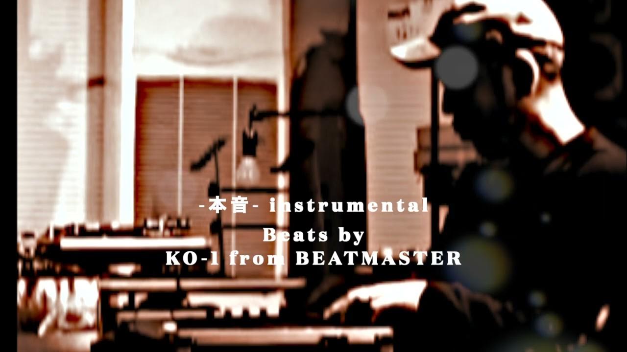 KO-1(from BEATMASTER) / 本音 instrumental - YouTube