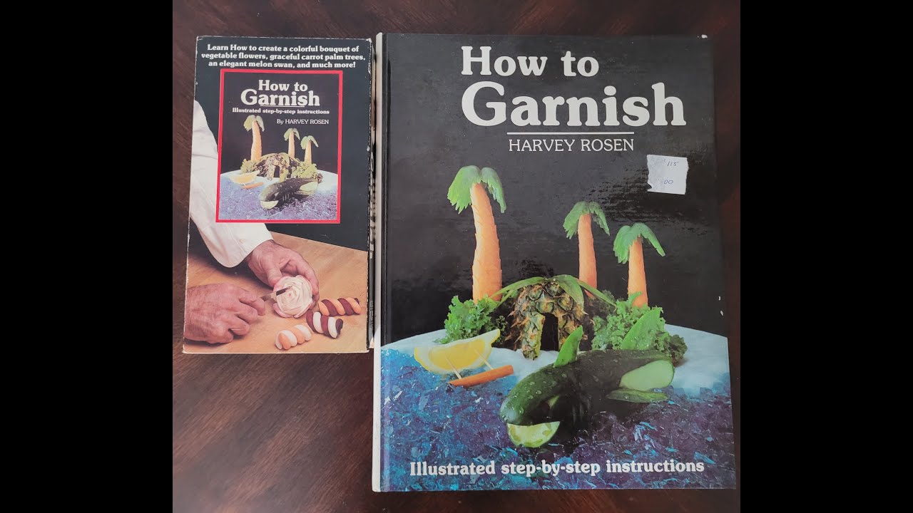 How to Garnish by Harvey Rosen Pt. 1 - YouTube