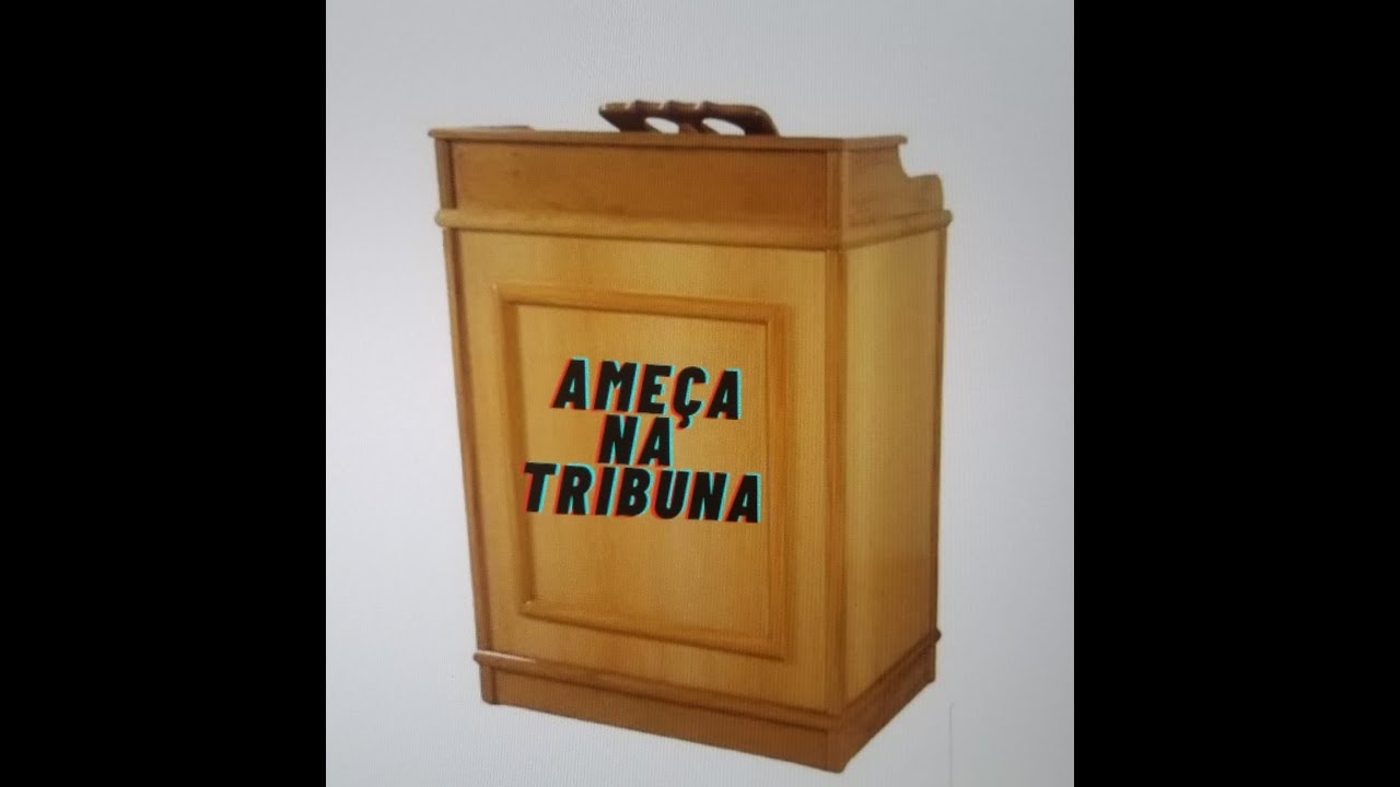 AMEAÇA NA TRIBUNA #CCB - YouTube