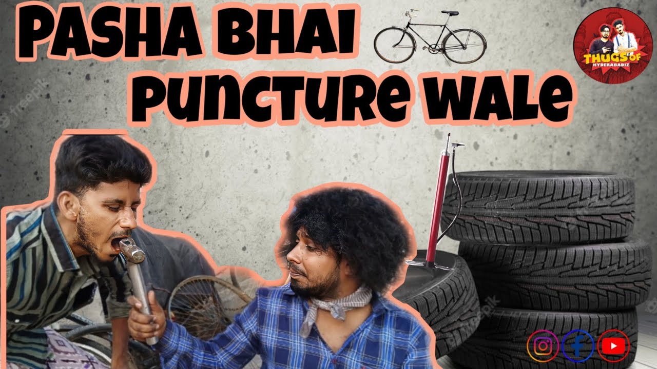 PASHA BHAI PUNCTURE WALE ! Hyderabadi Comedy Video ! Thugs Of Hyderabadiz #thugsofhyderabadiz ...