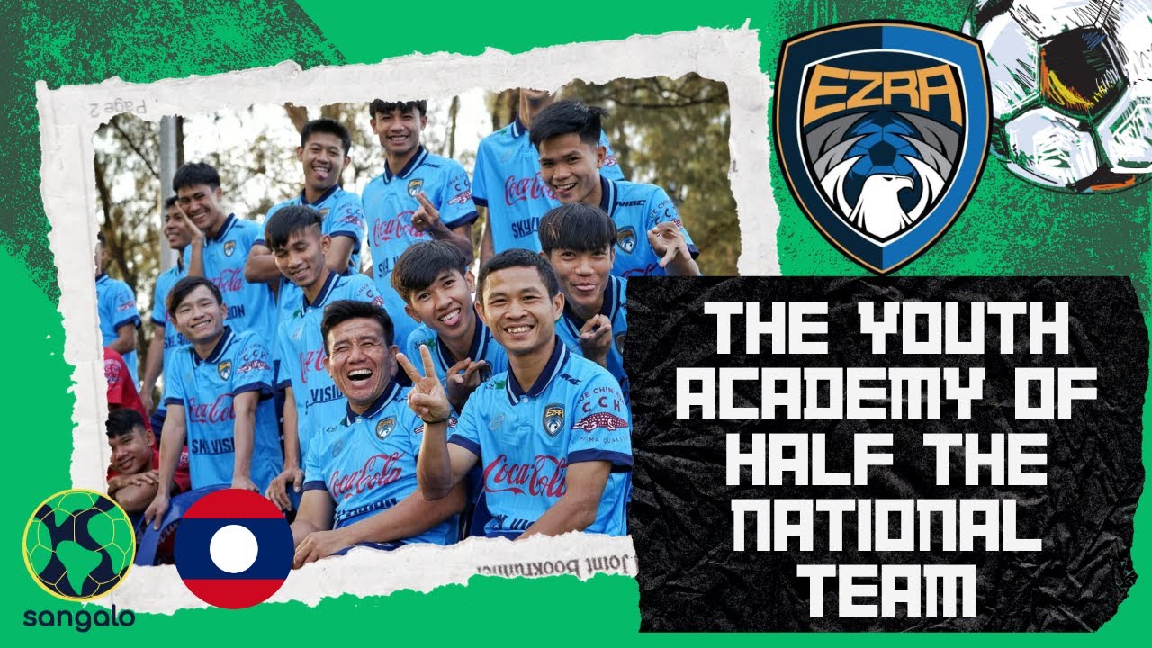 Get to Know the Football Club: Ezra FC from Laos - YouTube