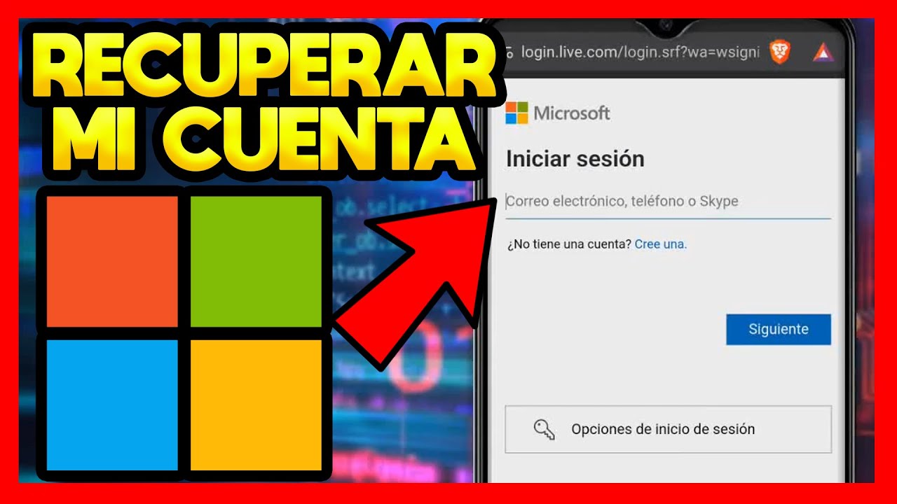 COMO RECUPERAR MI CUENTA DE MICROSOFT - YouTube
