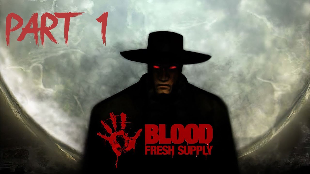Blood Fresh Supply Part 1 PC HD Gameplay FullGame No Commentary - YouTube