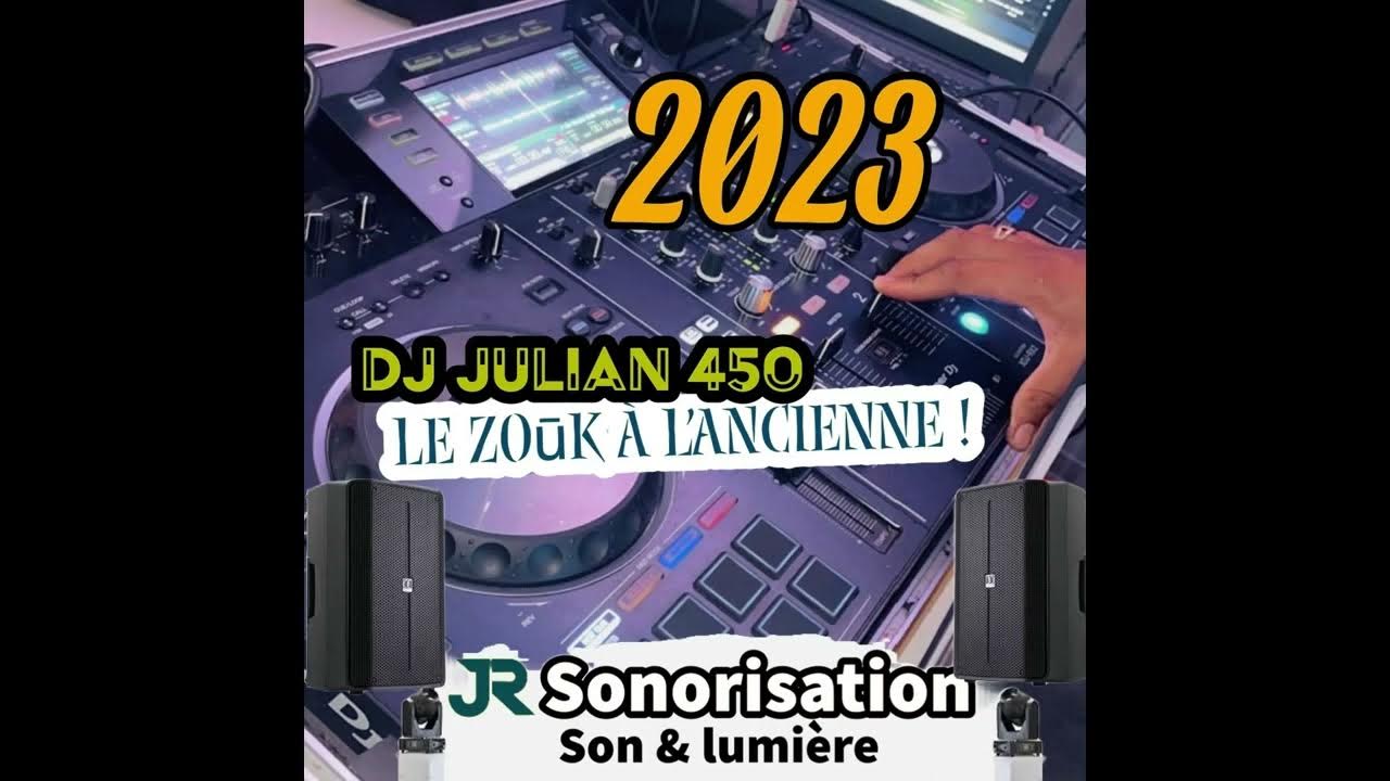 Dj julian - Le zoùk a l'ancienne 2023 - YouTube