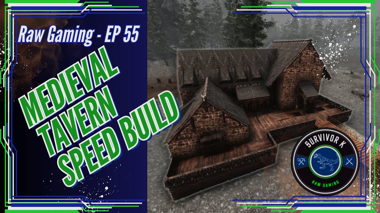 EP 55: Medieval Tavern Speed Build - Conan Exiles RAW Playthrough - YouTube