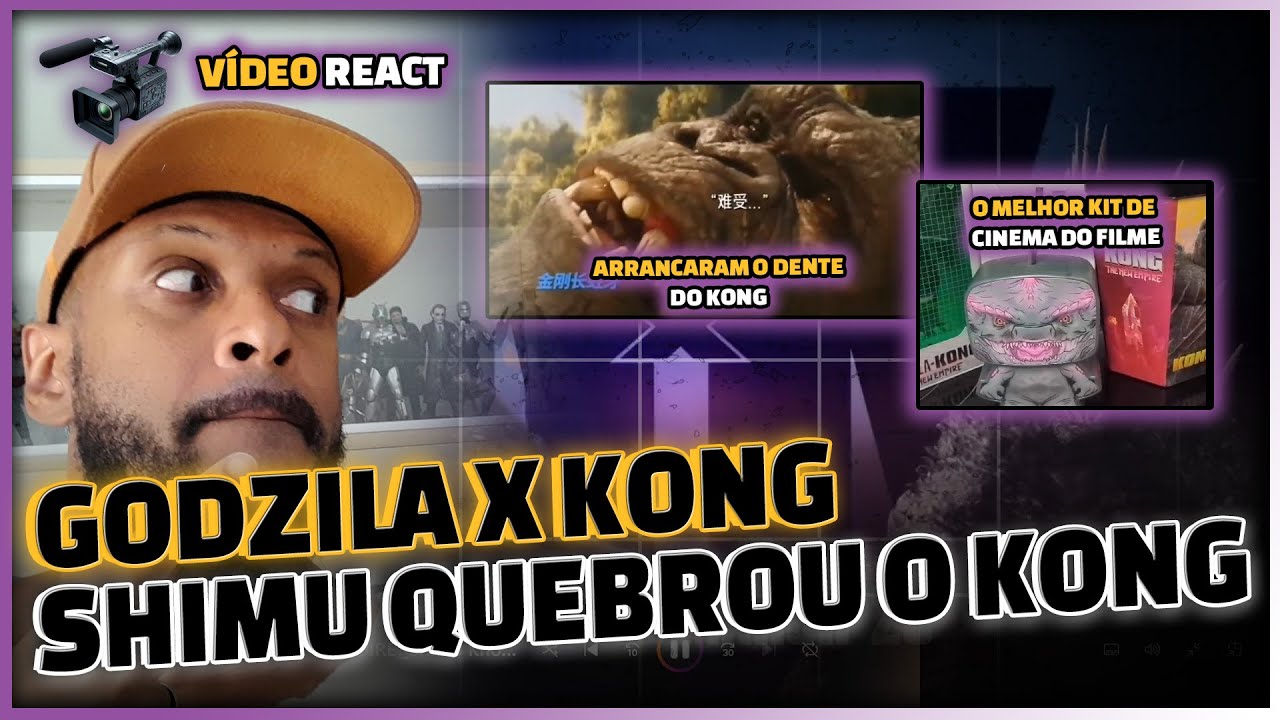 GODZILLA X KONG O NOVO IMPÉRIO | SHIMU QUEBROU O KONG E O MELHOR KIT DE ...