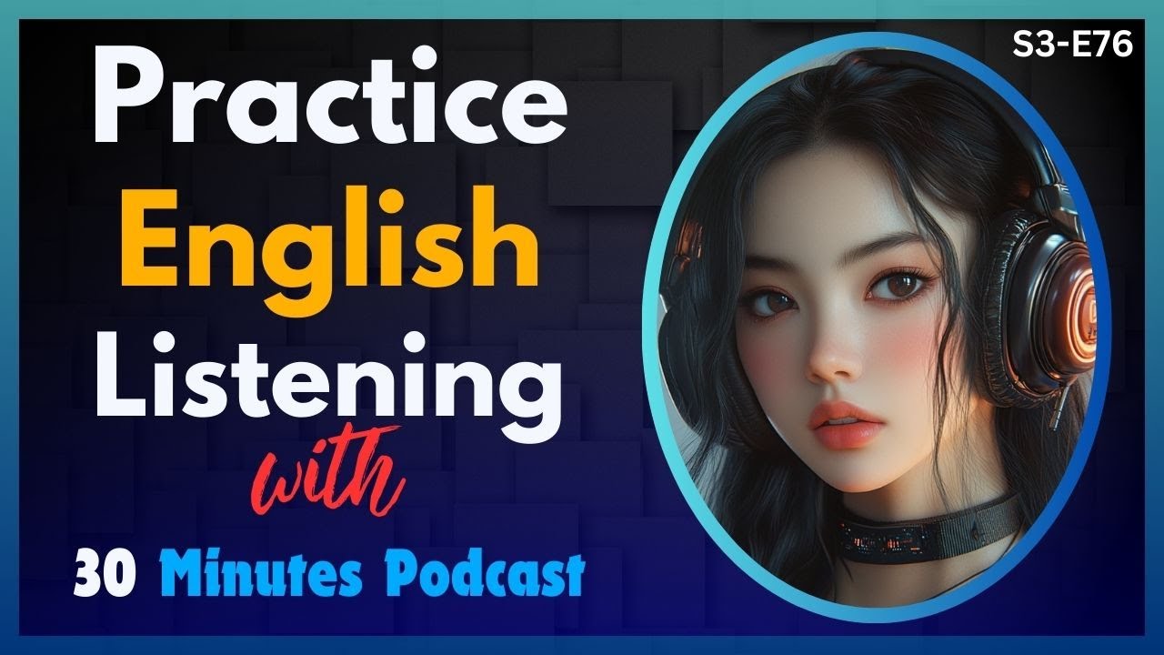 Elevate Your English with 30-Minute Daily Practice | S3-E76 - YouTube