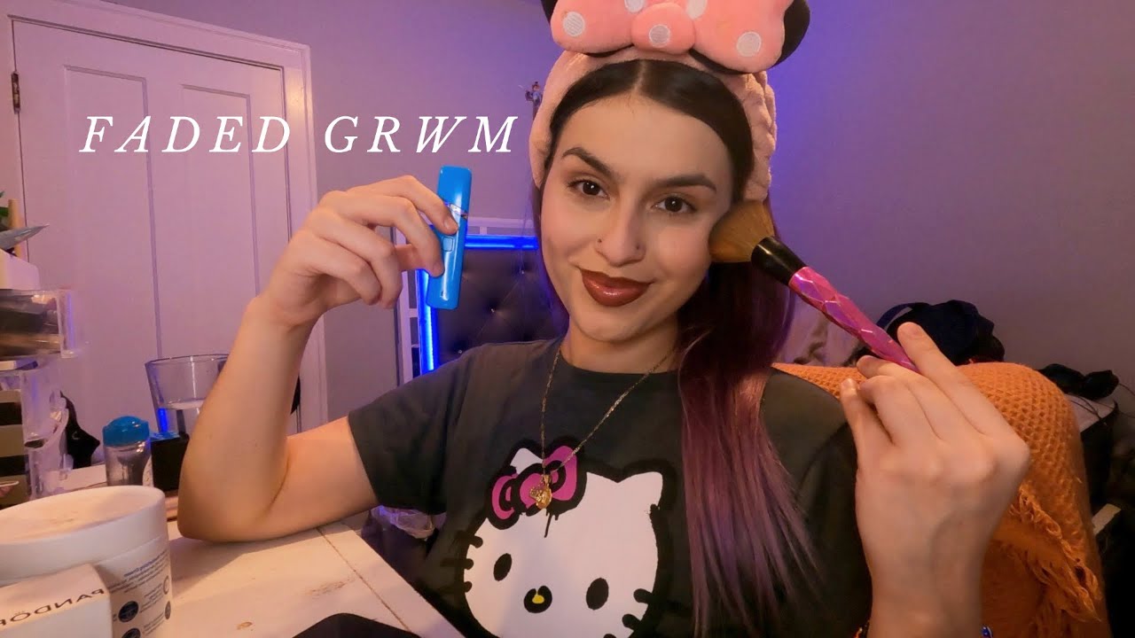 Faded Grwm Youtube