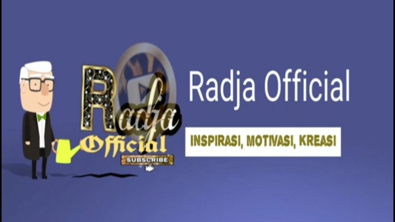 INTRO CHANNEL RADJA OFFICIAL - YouTube