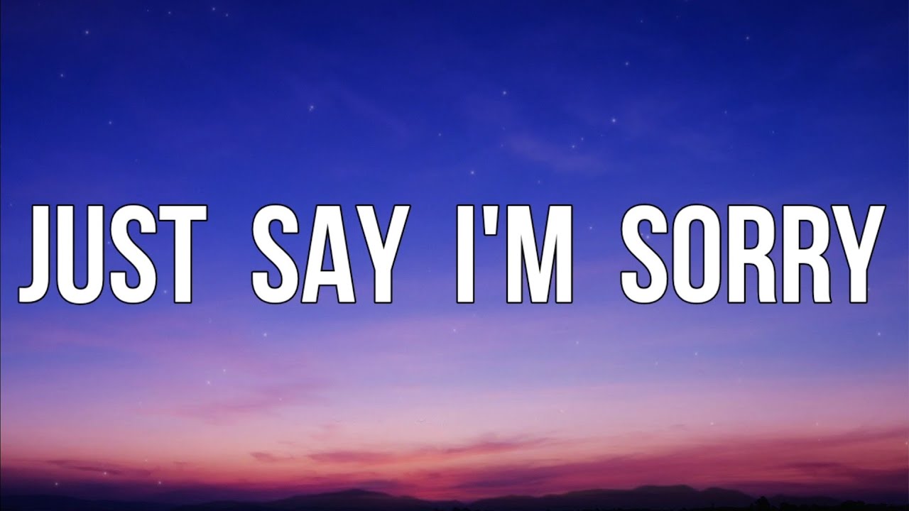 P!NK - Just Say I'm Sorry (ft. Chris Stapleton) (Lyrics) - YouTube