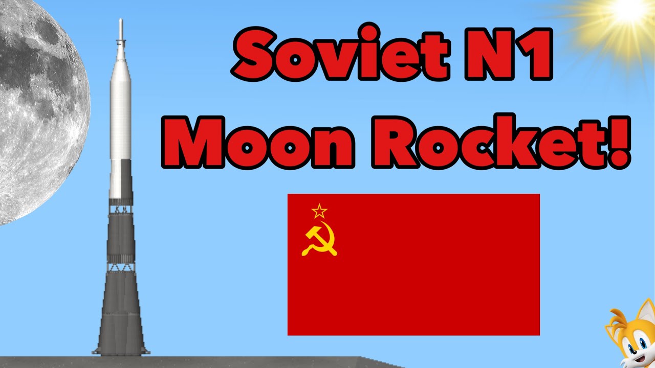Soviet N1 Moon Rocket in SFS 1.5! - YouTube