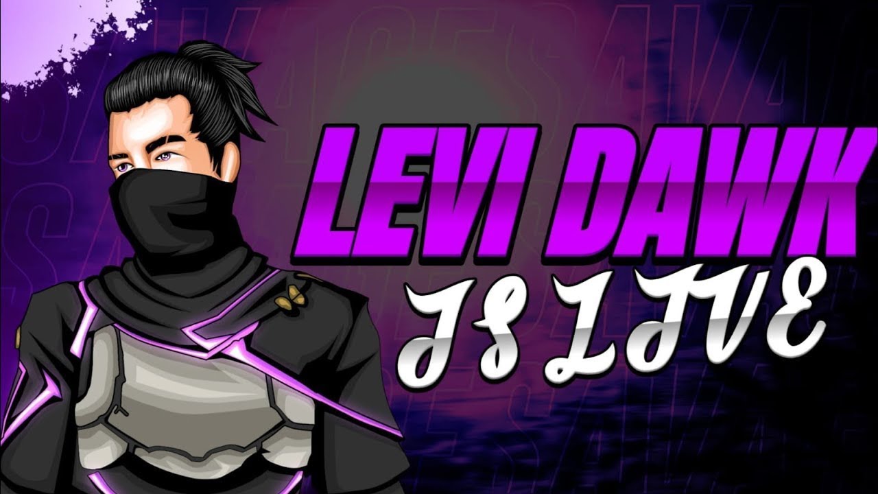 LEVI DAWK YT IS LIVE RIGHT NOW - YouTube