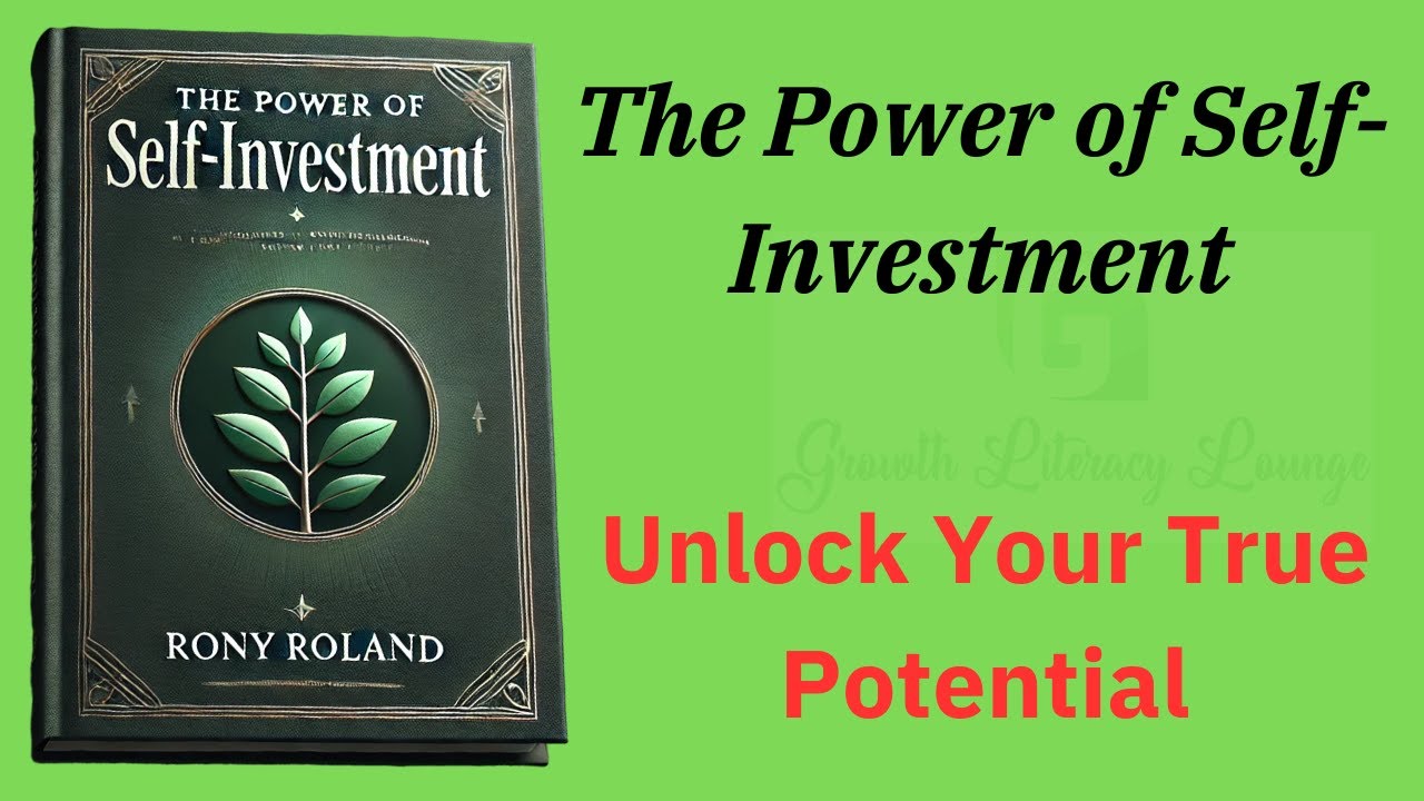 The Power of Self-Investment: Unlock Your True Potential (Audio-Book ...