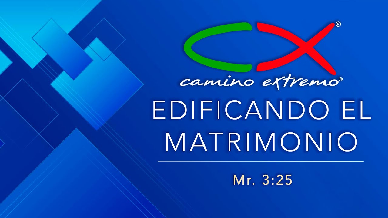 Edificando el Matrimonio - YouTube