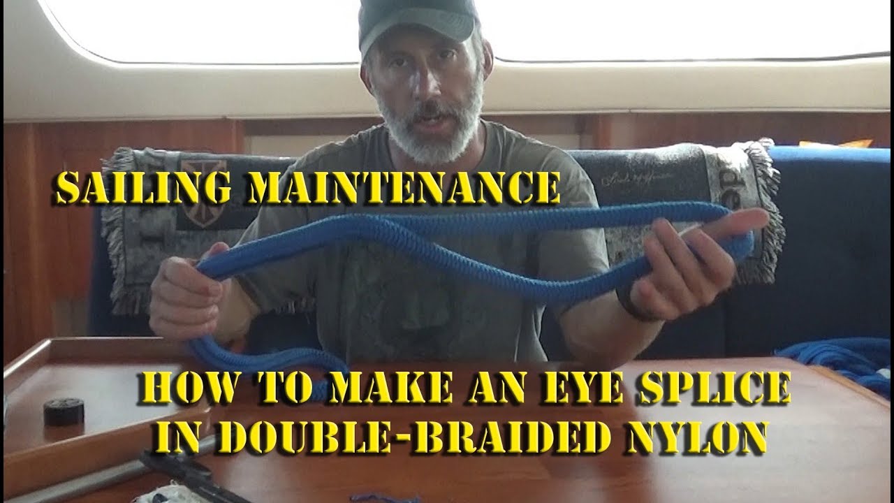 How to make an Eye Splice Sailboat Maintenance - YouTube