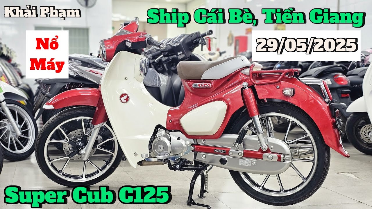 Nổ Máy Super Cub C125 Nhật Đỏ Ngọc Trai ship Cái Bè Tiền Giang ngày 29/ ...