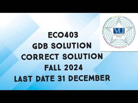 ECO403 GDB Solution Fall 2024 | eco403 gdb solution fall 2024 | eco403 GDB 1 solution 2024 - YouTube