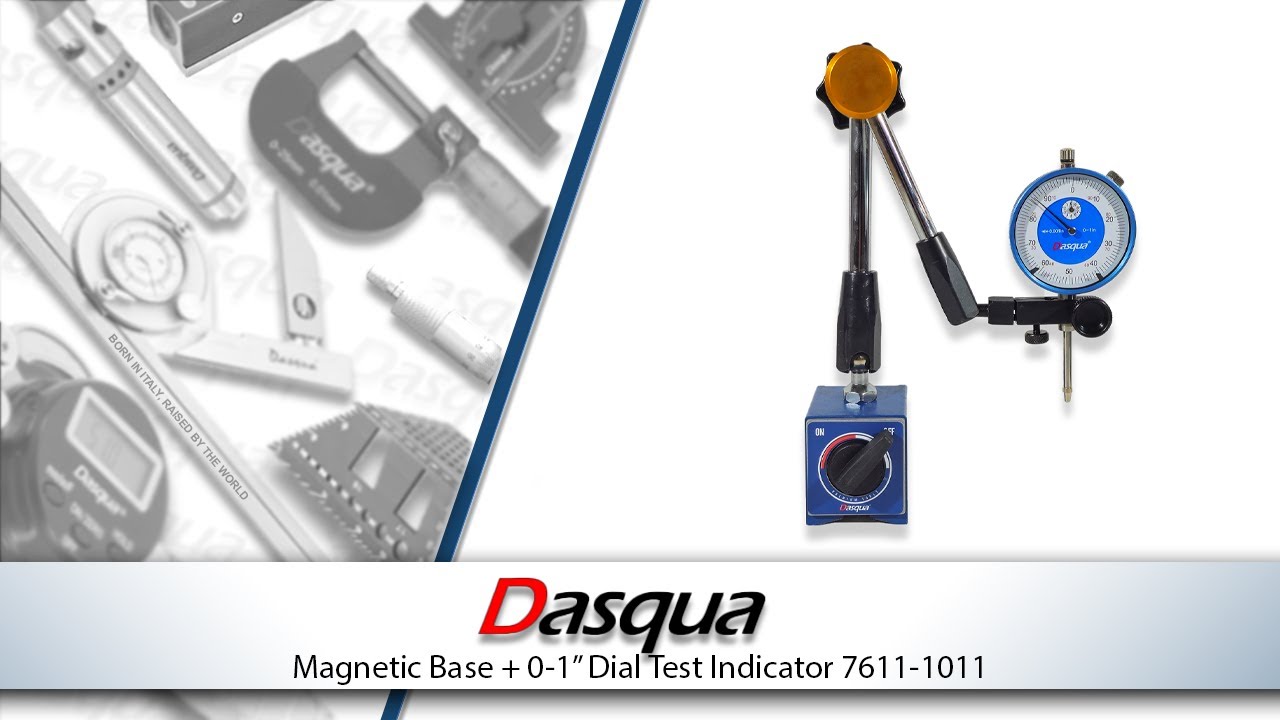 DASQUA MAGNETIC BASE + 0-1 DIAL TEST INDICATOR 7611-1011 (RDG TOOLS ...