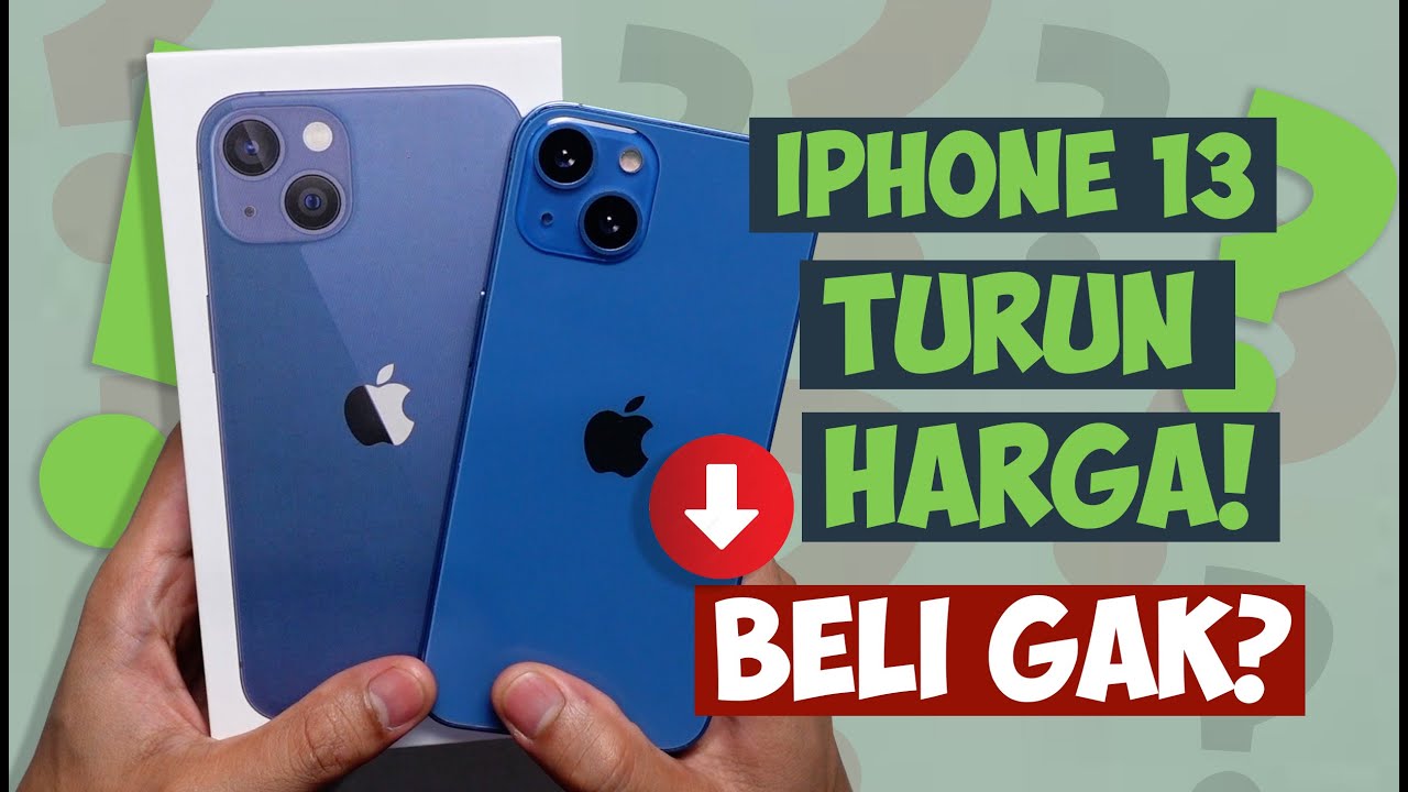 Harga iPhone 13 Turun Lagi, Waktunya Beli? - YouTube