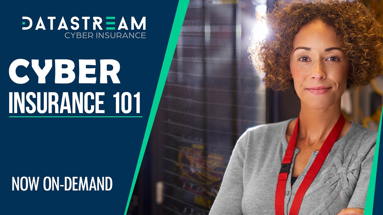 Cyber Insurance 101 Webinar - YouTube