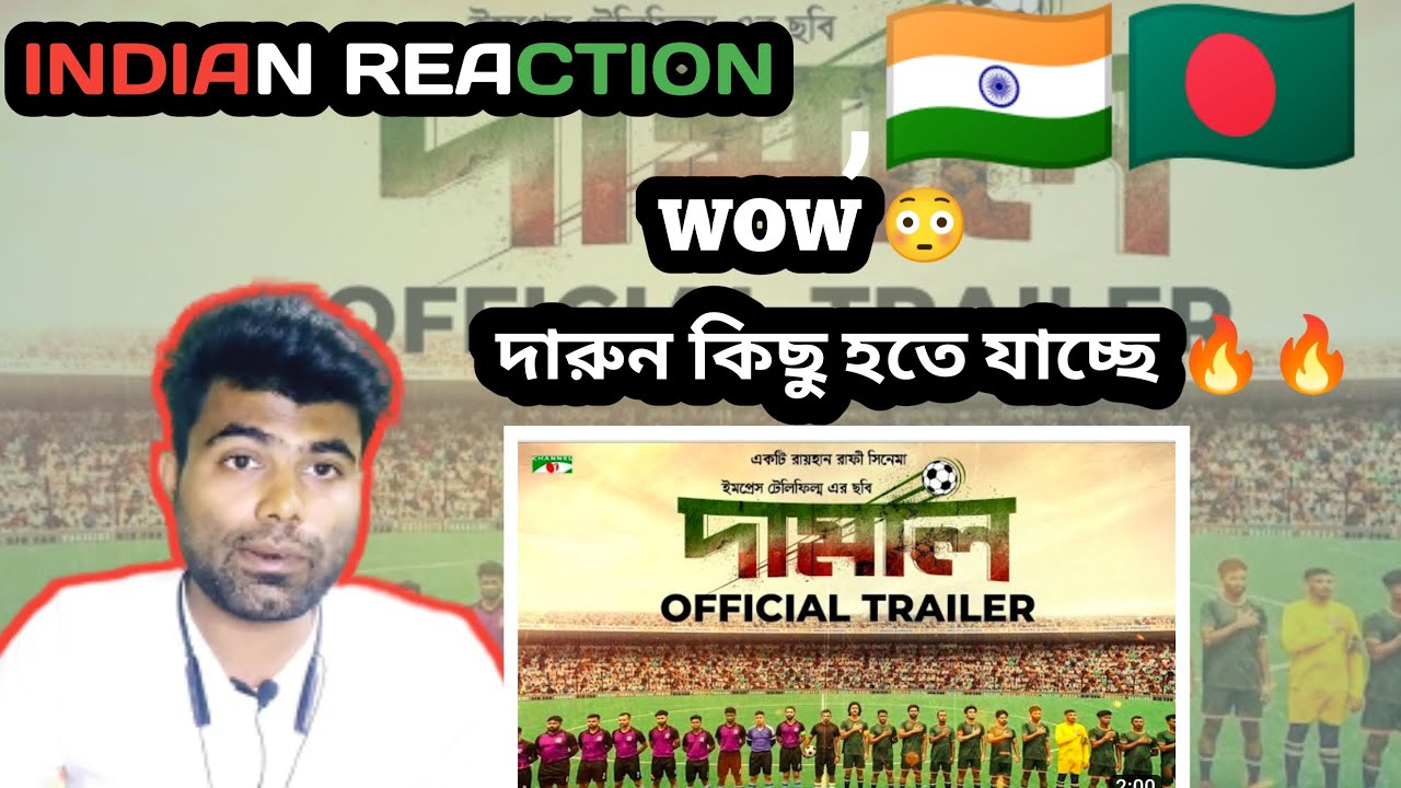 Damal official trailer || দামাল || Indian reaction 🇮🇳 || Raihan Rafi ...