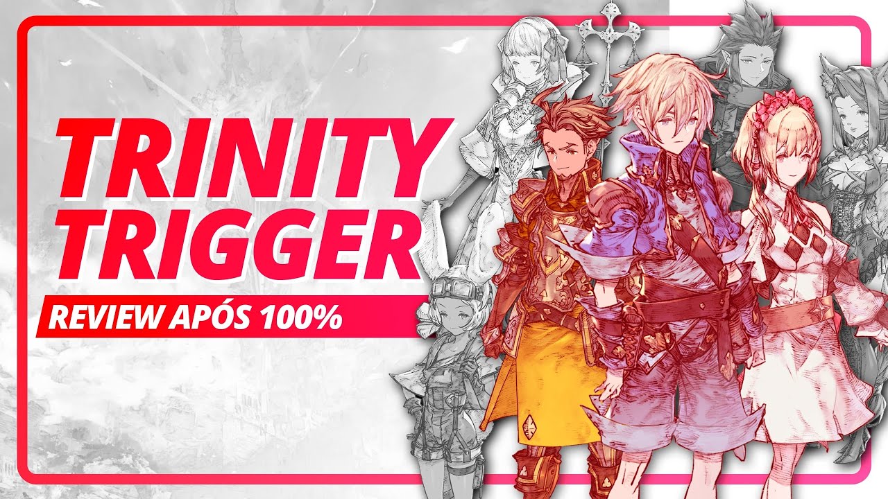 Trinity Trigger - Review Após 100% - YouTube