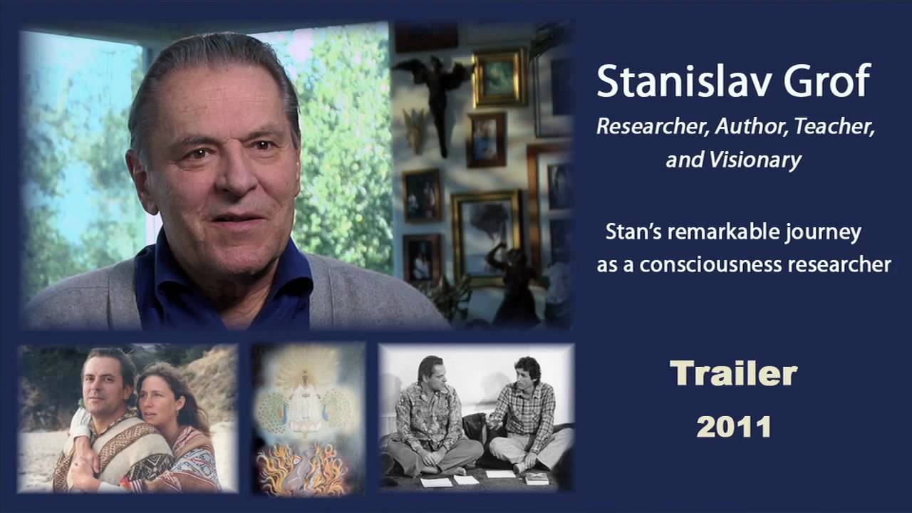 Stan Grof: Researcher, Author, Teacher and Visionary - YouTube