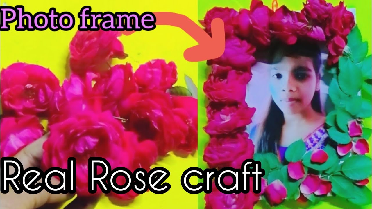 Real Rose craft |beautiful photo frame| how to make photo frame | gifts ...
