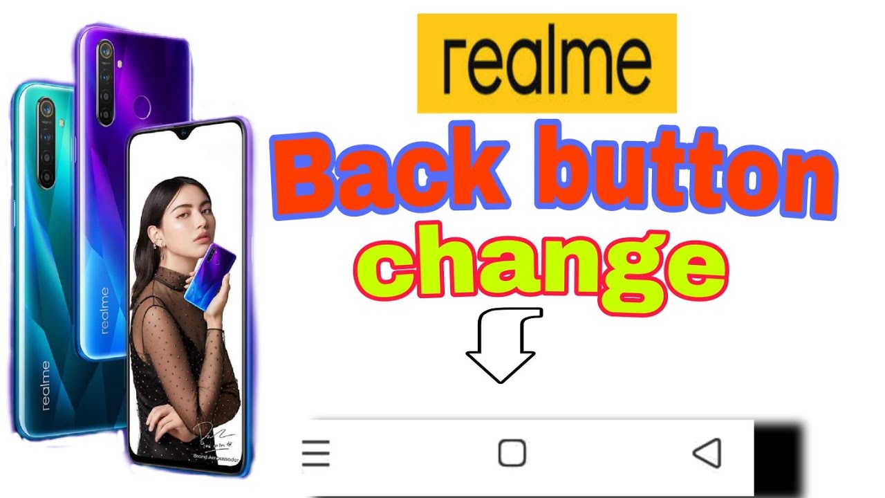 How too Realme back button change | in asames realme back button change ...