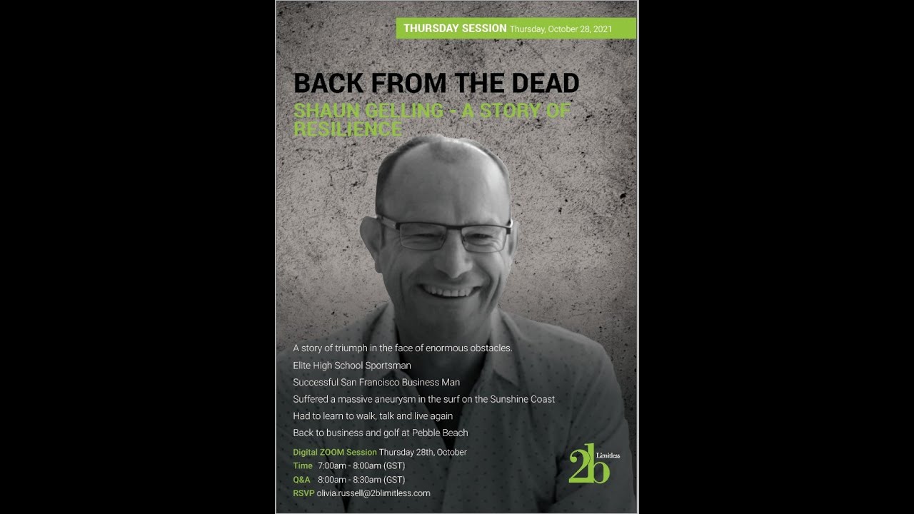 Back From The Dead, A Story of Resilience - Shaun Gelling - YouTube