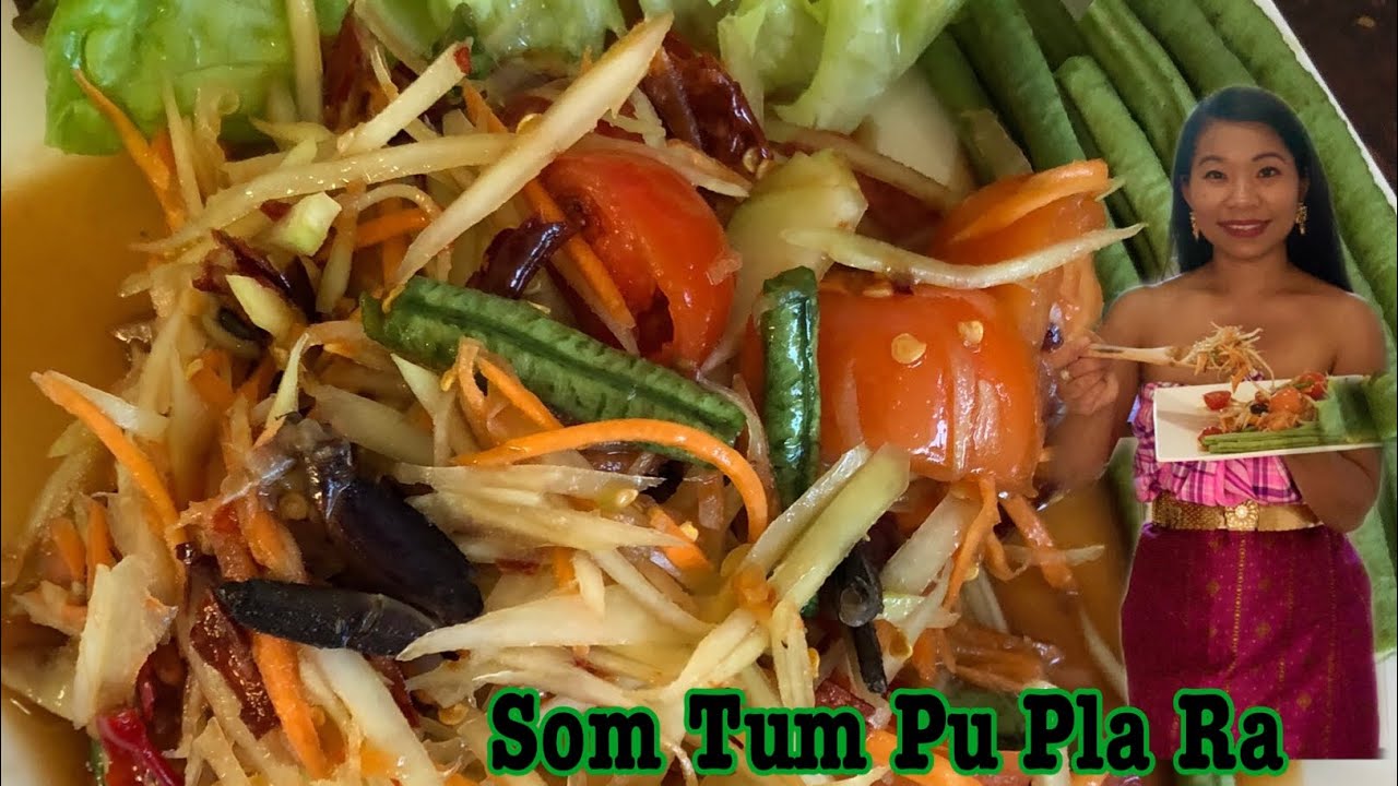 Som Tum Pu Pla Ra Recipe.Som Thai cooking. Northeast of Thailand style ...