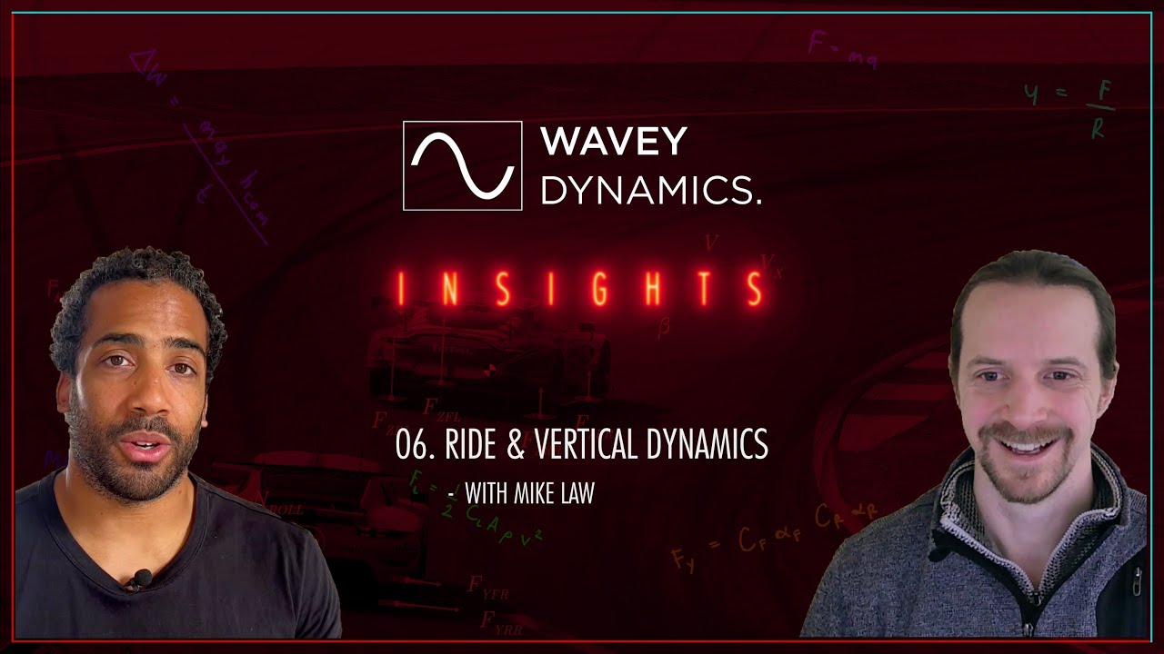 Vehicle Dynamics Insights 006 | Ride & Vertical Dynamics w/ Mike Law ...