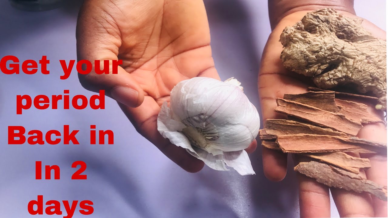 With This Remedy You Will Get Back your period in 2 Days, how to get ...