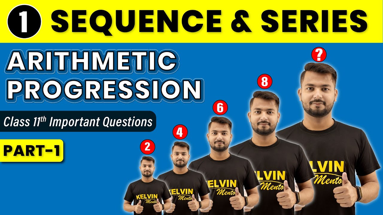#1 | Sequence & Series (Arithmetic Progression) - Important Questions U ...