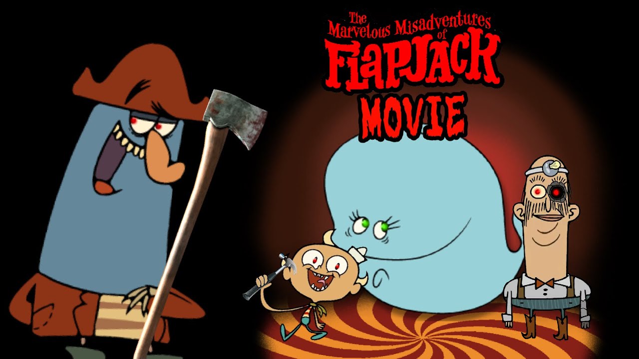 The Marvelous Misadventures of Flapjack movie poster - YouTube
