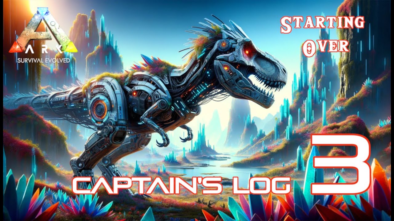 Stardate: 3152024 Ark ASE "Starting Over" Captains Log 3 - YouTube