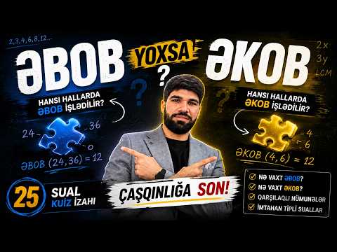 🧐ƏBOB yoxsa ƏKOB ? Natural Ədədlər