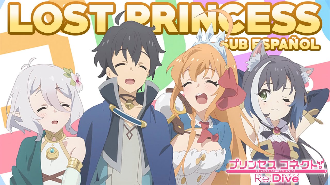 Princess Connect! Re:Dive S2 | Anime OP |「Lost Princess」(Sub Español ...