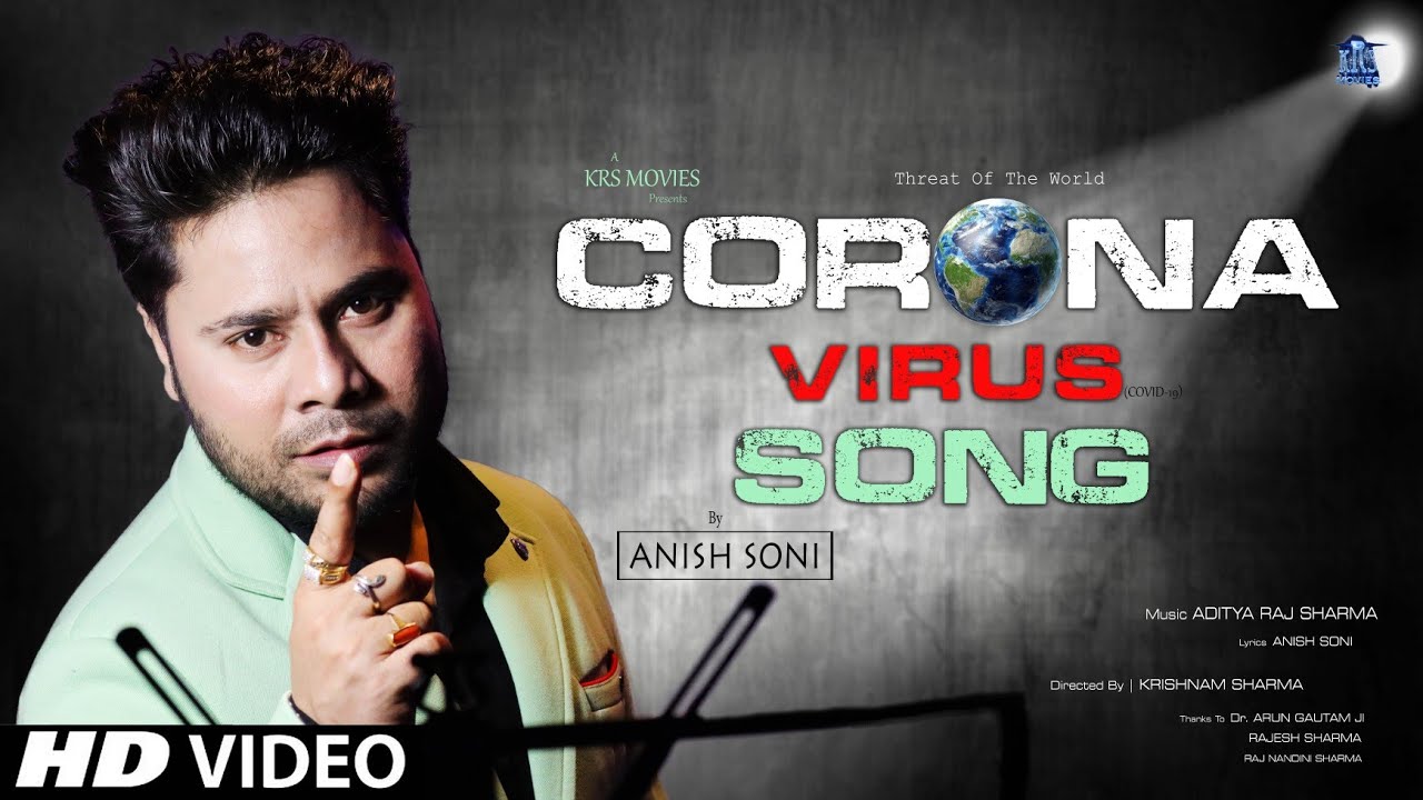Corona Virus Covid19 |Official Song| Narendra Modi Ji | Anish Soni ...